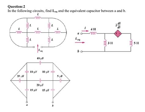 Solved Question2 In The Following Circuits Find Leq And