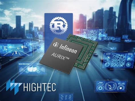 HighTec Joins Rust Foundation To Drive Compiler Development