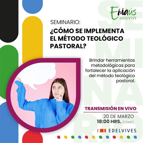 Edelvives México Rumbo Al Cierre Del Seminarioemaús Te Invitamos Al