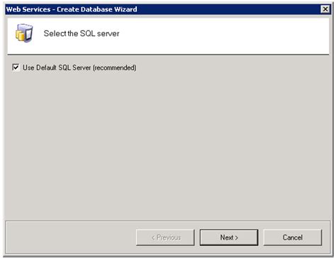 Creating A New Sql Server Configuration Database Using The Web Services Provider