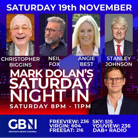 Gb News On Twitter 🚨 Join Us For Mark Dolans Saturday Night In From