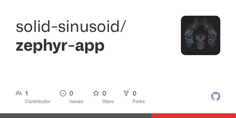 GitHub Solid Sinusoid Zephyr App