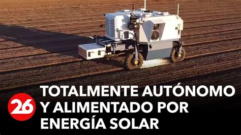 Estados Unidos Lanzan Nuevo Robot Que Quita Malezas Permiten Reducir