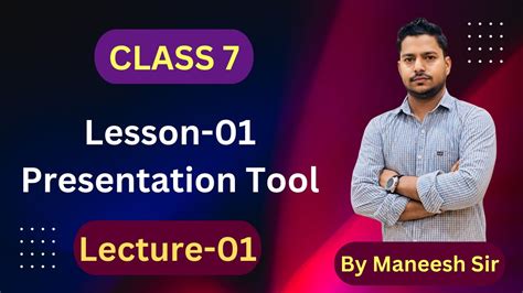 Class 7 Lesson 01 Data Representation And Processing 03presentation Toollecture 01 Youtube