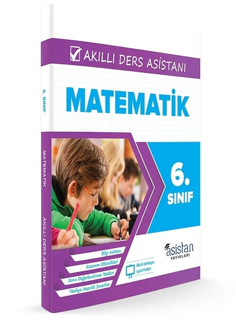 Asistan Yayınları 6 Sınıf Matematik Akıllı Ders Asistanı