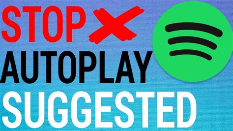 how to stop spotify playing suggested songs autoplaying youtube