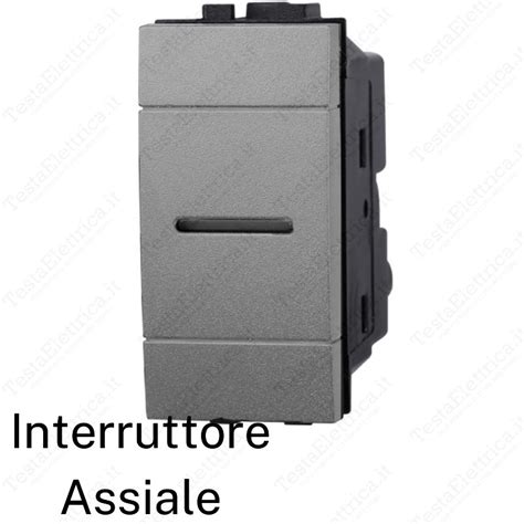 Interruttore Assiale Compatibile Bticino Living Light TECH