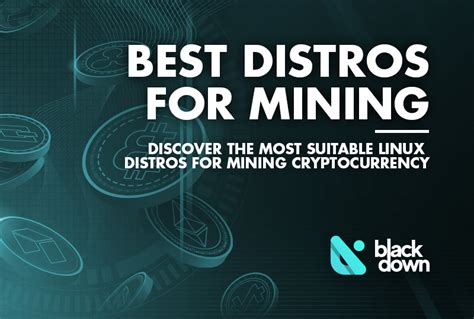 Top 10 Linux Distros For Mining Bitcoin And Other Cryptocurrencies