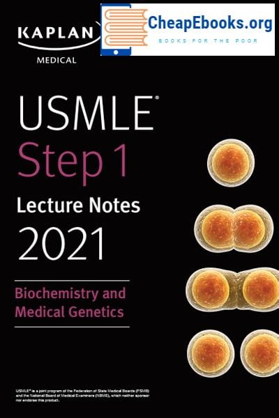 Kaplan Usmle Step 1 Lecture Notes 2021 Biochemistry And Medical