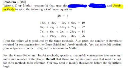 Solved Problem 1 1801 Write A C Or Matlab Program S That Chegg Com