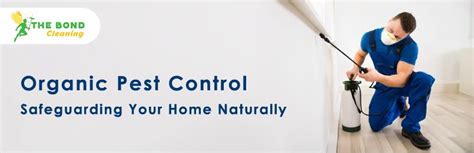 Organic Pest Control Safeguarding Your Home Naturally