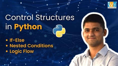Conditional Statement In Python If Else Nested Conditions And Logic