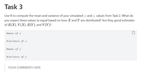 Solved Use R To Compute The Mean And Variance Of Your Chegg