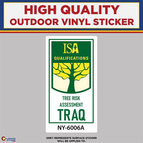 Isa Tree Risk Accessment Traq With License Number Vinyl Sticker Perfect For Your Car Window
