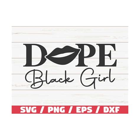 Dope Black Girl Svg Black Girl Magic Svg Cut File Cric Inspire