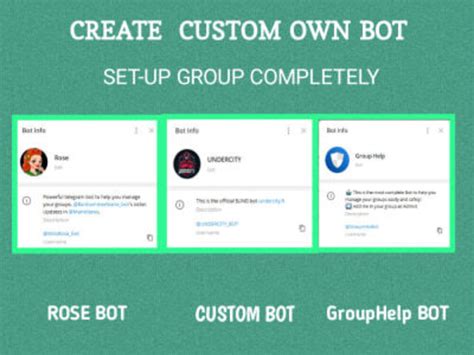 A Custom Bot Like Rose Bot And Set Up Your Telegram Group Upwork