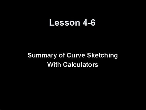 Lesson Summary Of Curve Sketching With