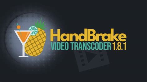 Handbrake Video Transcoder Fixes Bugs And Issues