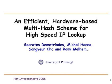 Ppt An Efficient Hardware Based Multi Hash Scheme For High Speed Ip