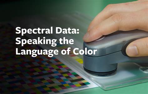 Spectral Data Speaking The Language Of Color