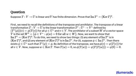 solved suppose t v → u is linear and v has finite dimension prove
