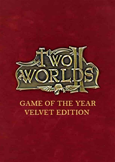 Two Worlds II Game Of The Year Velvet Edition PC CDKeys