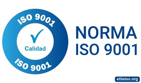 ¿cÓmo Obtener La CertificaciÓn De Calidad Iso 9001