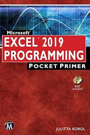 Microsoft Excel 2019 Programming Pocket Primer Korol Julitta Amazon