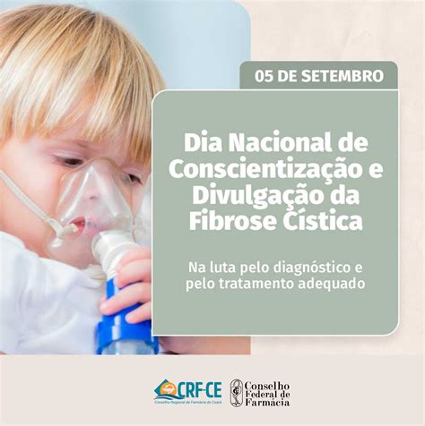 Dia Nacional De Conscientização De Divulgação Da Fibrose Cística Crf Ce