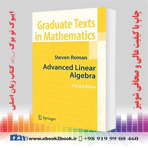 advanced linear algebra graduate texts in mathematics vol 135 3rd edition فروشگاه کتاب