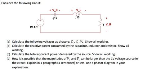 Solved Consider The Following Circuit J10 I10 1vac A Calculate The