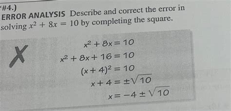 Answered 4 Error Analysis Describe And Correct The Error In Solving X