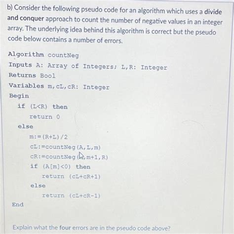 Solved B Consider The Following Pseudo Code For An