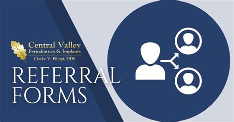Doctor Referral Forms — Modesto Ca — Clarke V Filippi Dds