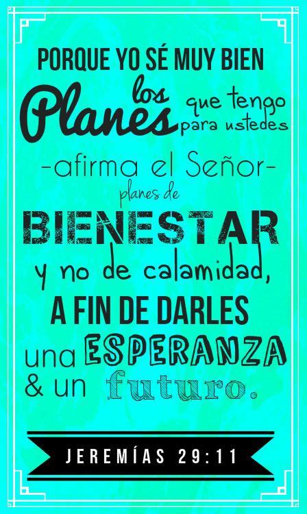 Porque Yo Sé Muy Bien Los Planes Que Tengo Para Ustedes Afirma El