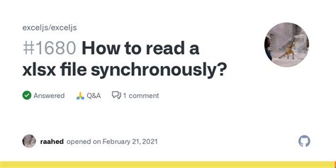 How To Read A Xlsx File Synchronously · Exceljs Exceljs · Discussion