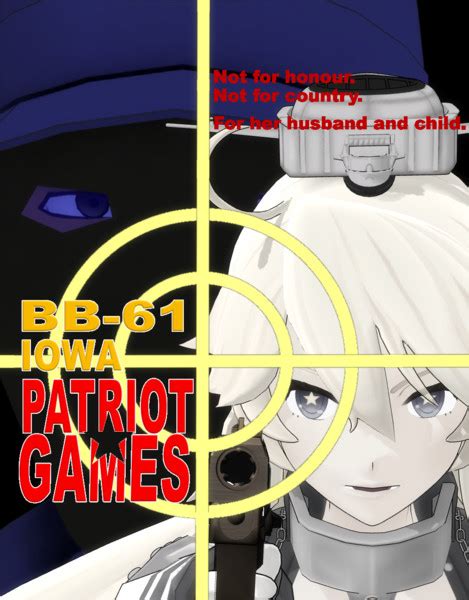 Mmd艦これ パトリオット・ゲーム キンケドゥ・ナウ さんのイラスト ニコニコ静画 イラスト