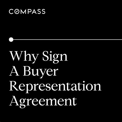 By Signing A Buyers Representation Agreement Youre Not Just Hiring