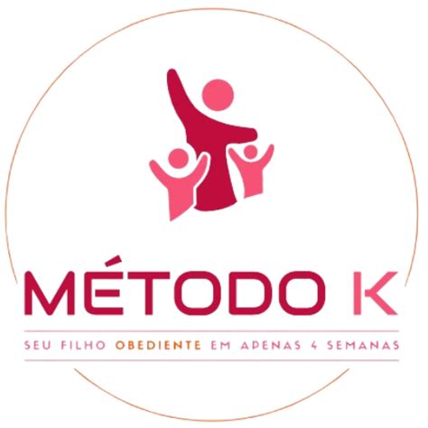 Método K De Obediência Seu Filho Obediente Em Apenas 4 Semanas Se