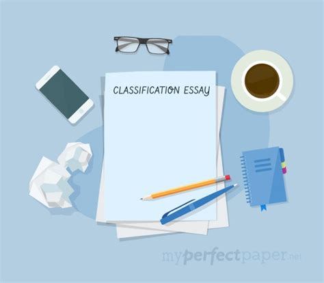 A Guide To Writing Outstanding Classification Essay