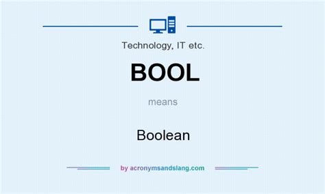 What Does Bool Mean Definition Of Bool Bool Stands For Boolean By