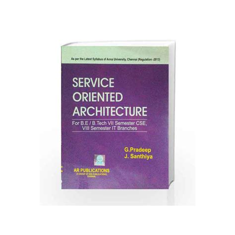 Service Oriented Architecture By Gpradeep Buy Online Service Oriented