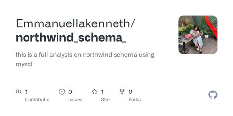GitHub Emmanuellakenneth Northwind Schema This Is A Full Analysis