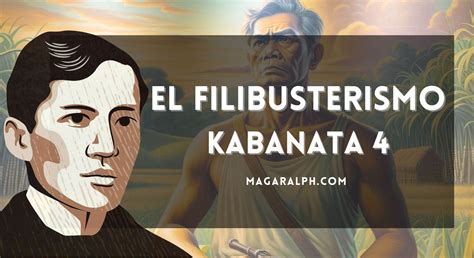 El Filibusterismo Kabanata 4 Si Kabesang Tales Buod Aral Tauhan