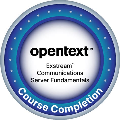 Opentext Course Completion Exstream Communications Server