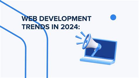 Web Application Development Trends In 2024