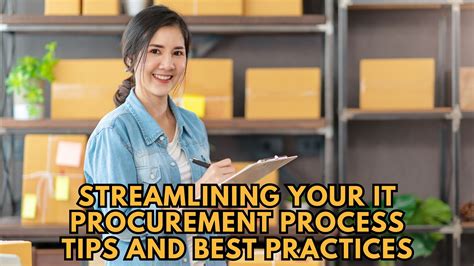 Streamlining Your IT Procurement Process: Tips and Best Practices ...