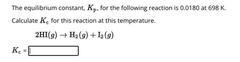 Consider The Following Reaction 2hi G ⇌h2 G I2 G