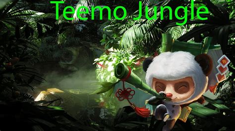 Teemo Jungle YouTube