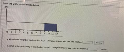Solved Given The Uniform Distribution Below A What Is The Chegg